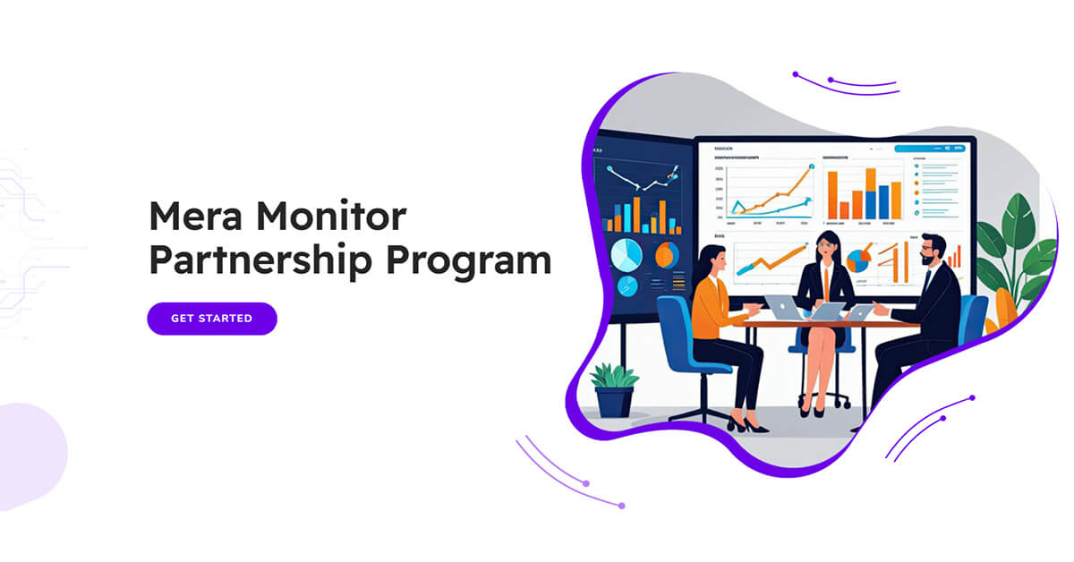 Mera Monitor Partnership Program - Mera Monitor